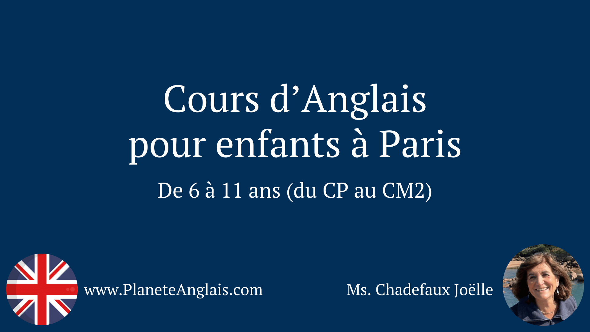 Cours d'anglais pour enfants de 6 à 11 ans à Paris - Planète Anglais